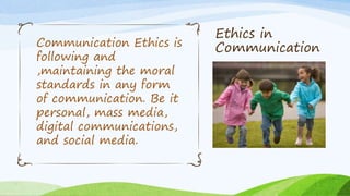 Chapter-1-Lesson-3-Ethics-in-Communication.pptx