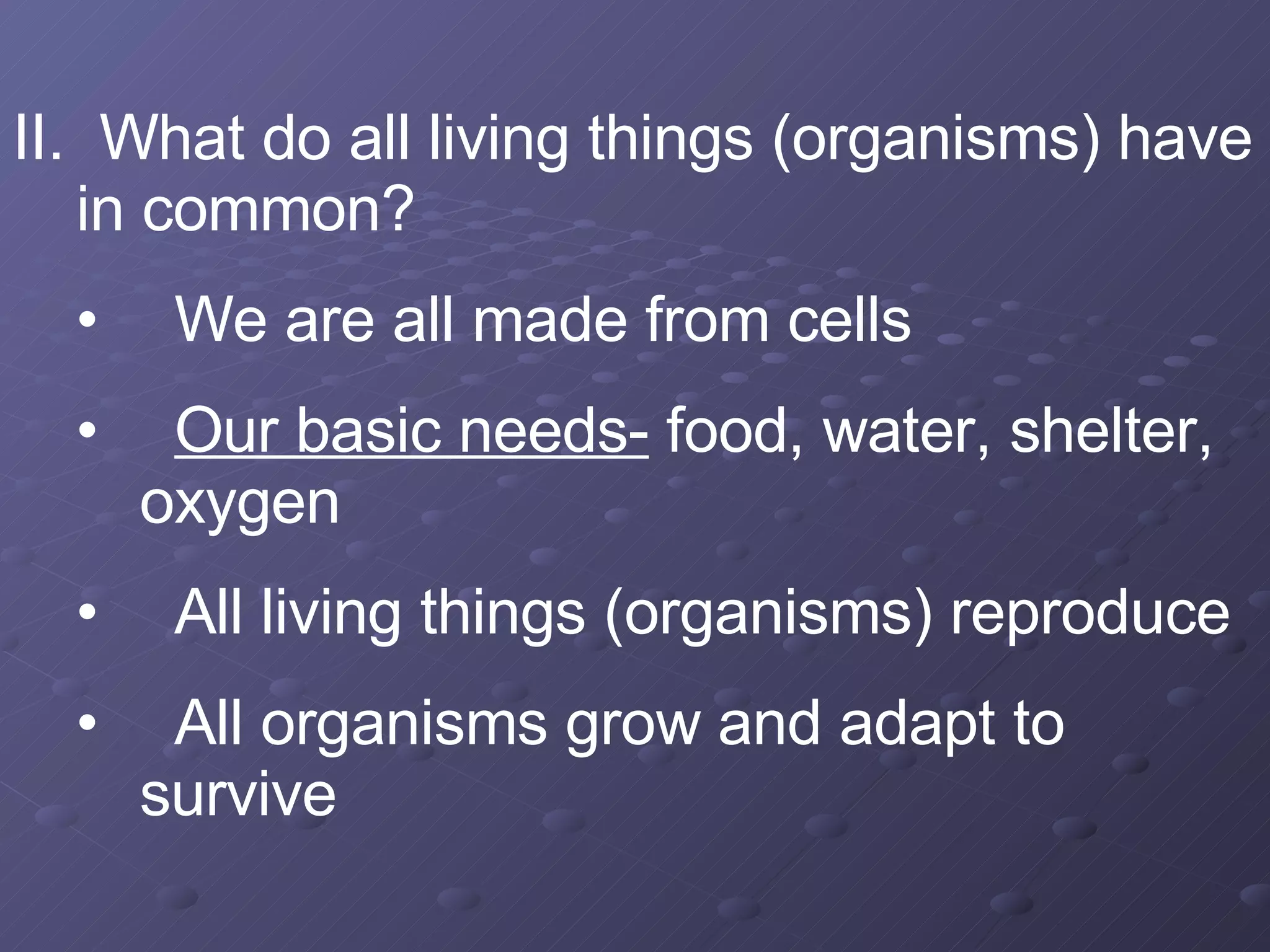 Chapter 1 Living Organisms | PPT