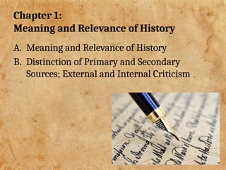 Chapter-1-Meaning-and-Relevance-of-History.pptx