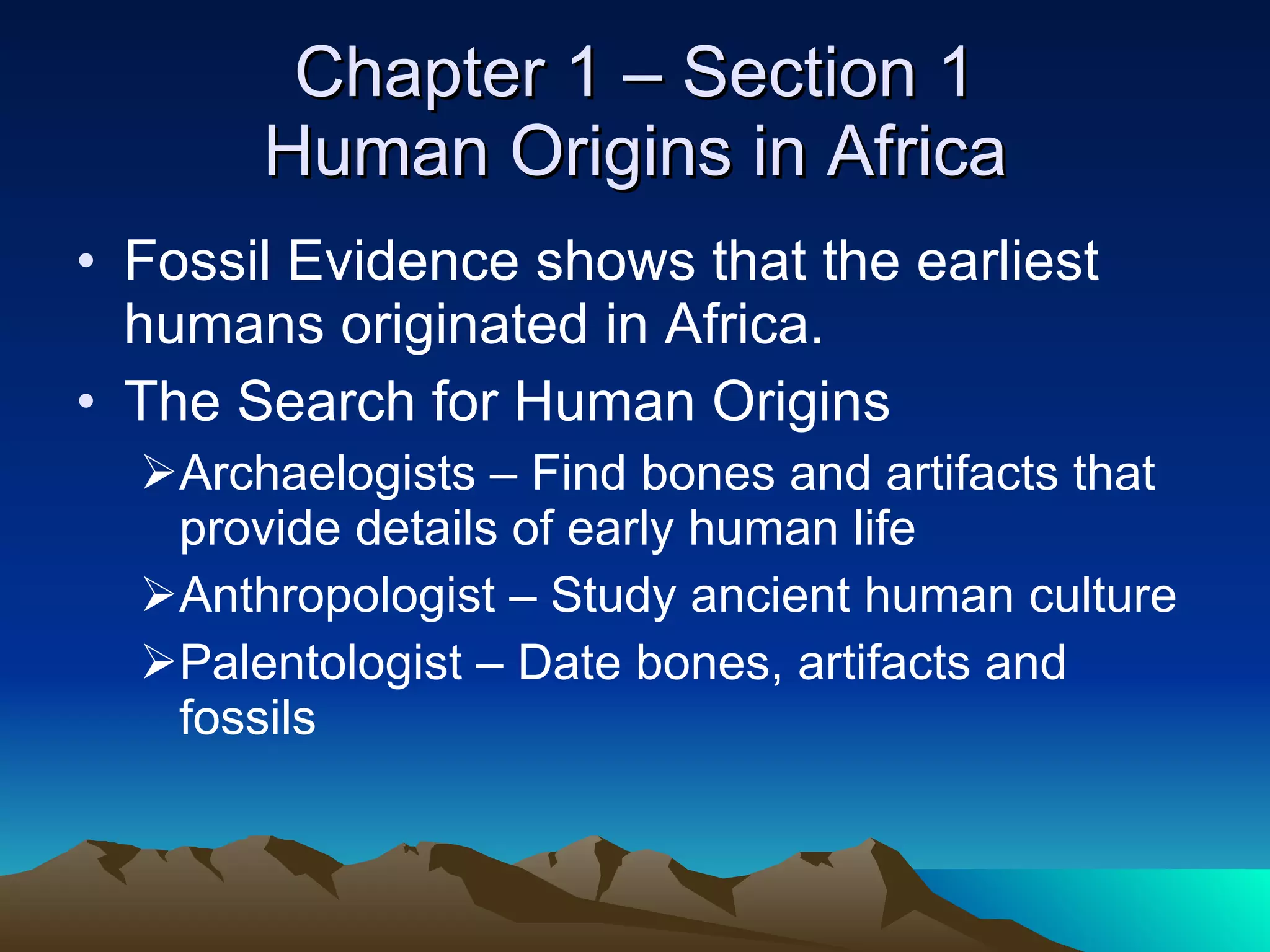 Chapter 1 – Peopling Of The World | PPT