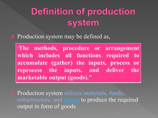 Chapter-1-PRODUCTION-SYSTEM.pptxChapter-1-PRODUCTION-SYSTEM.pptx