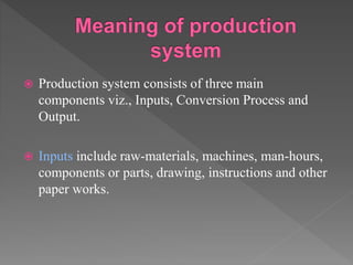 Chapter-1-PRODUCTION-SYSTEM.pptxChapter-1-PRODUCTION-SYSTEM.pptx
