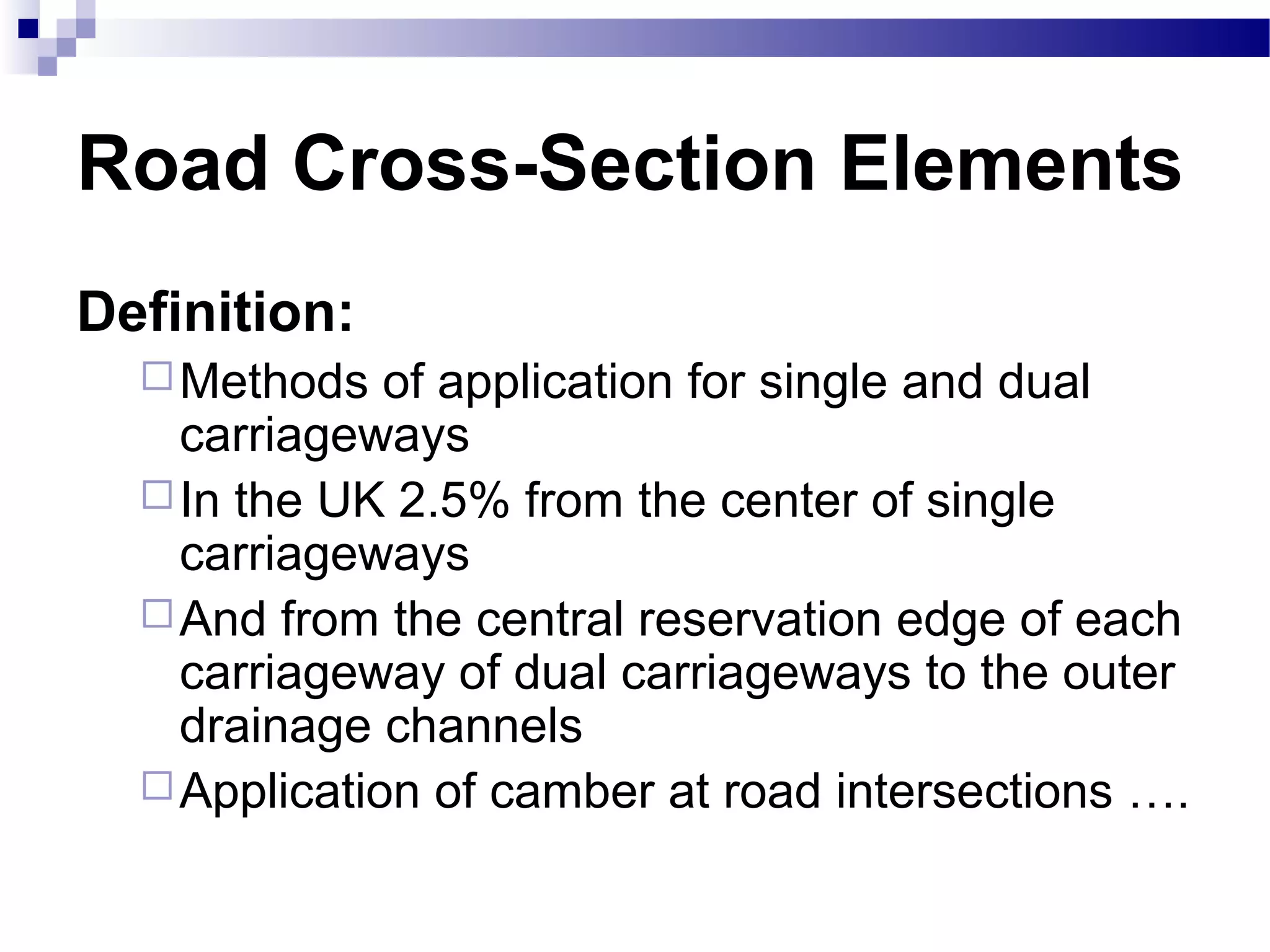 Chapter 1-road-cross-section-elements | PPT