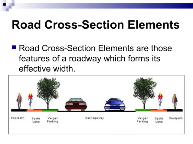 Chapter 1-road-cross-section-elements | PPT | Auto Safety | Automotive