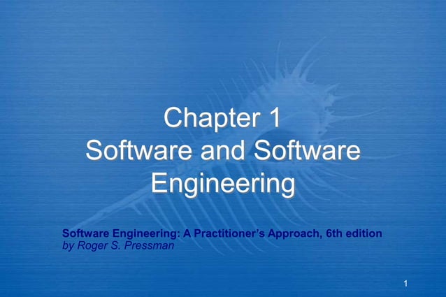 chapter-1-software-and-software-engineering-software-engineering-a-practitioners.ppt