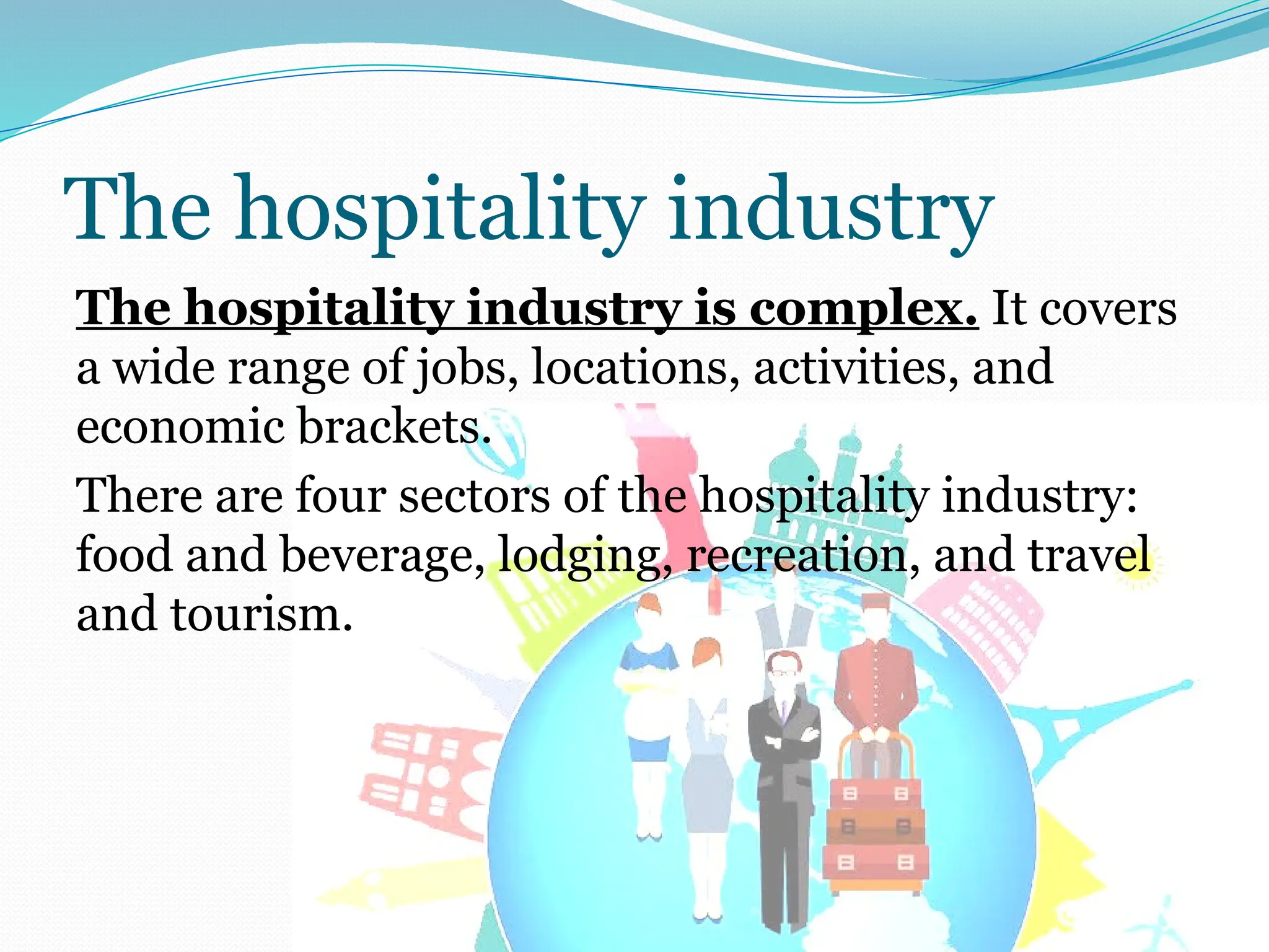 CHAPTER-1-THE-HOSPITALITY-INDUSTRY-3.pptx