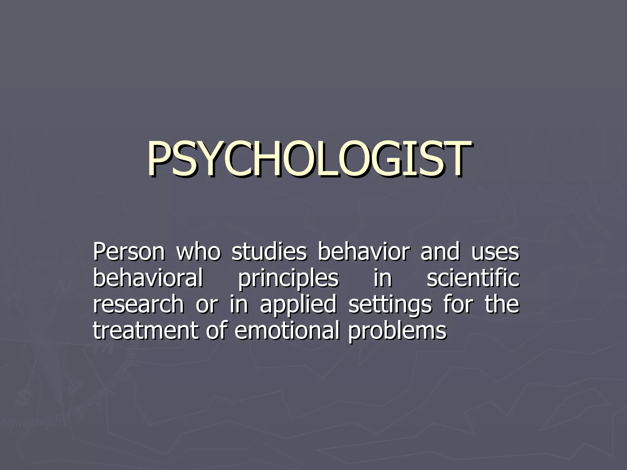 Chapter 1 What Is Psychologist | PPT
