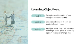 CHAPTER - 10 FOREIGN EXCHANGE POWERPOINT PRESENTSTION | PDF