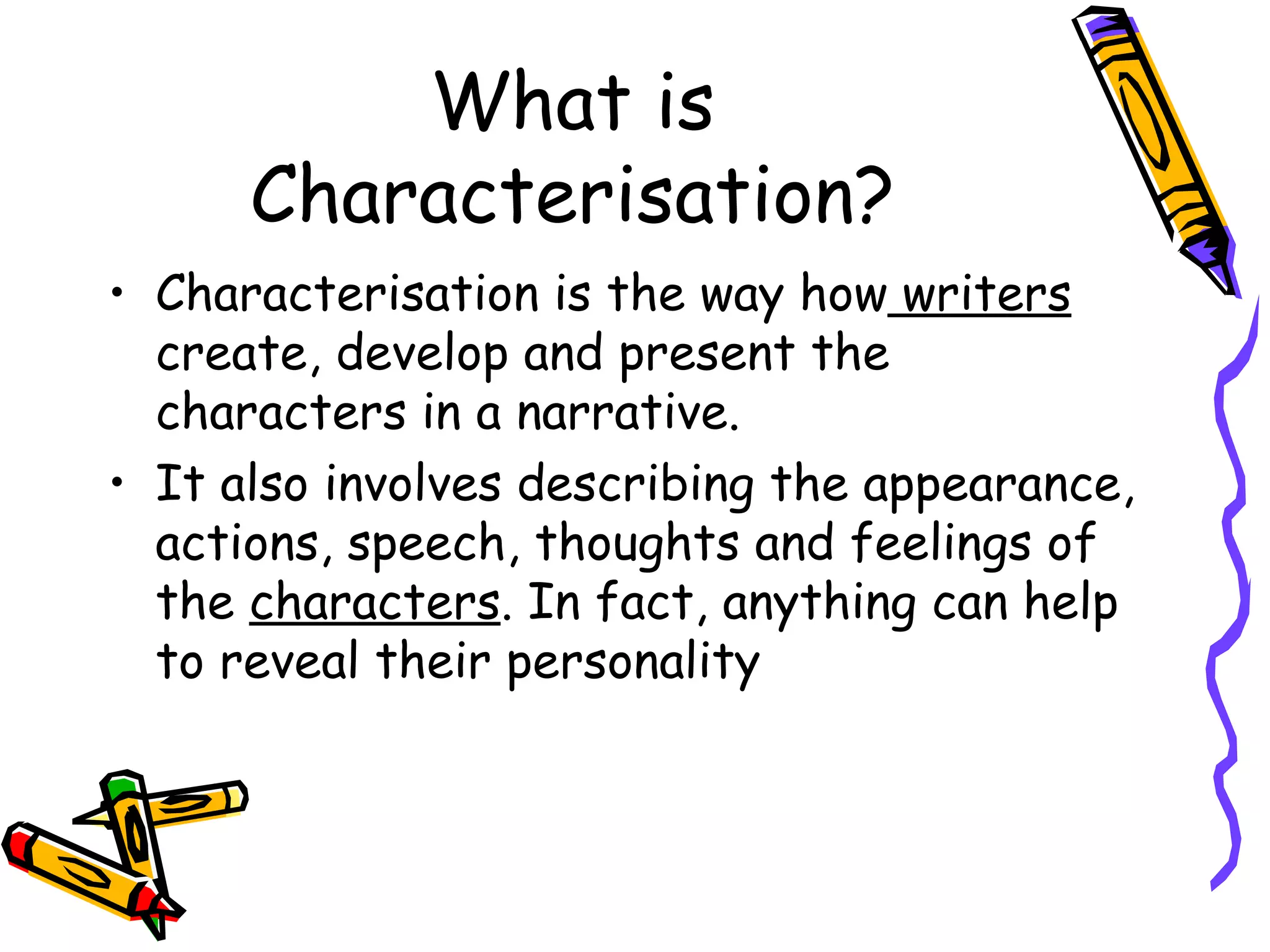 Chapter 10 understanding characterisation classslides | PPT