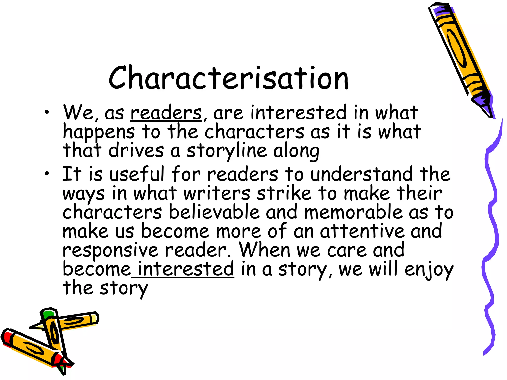 Chapter 10 understanding characterisation classslides | PPT