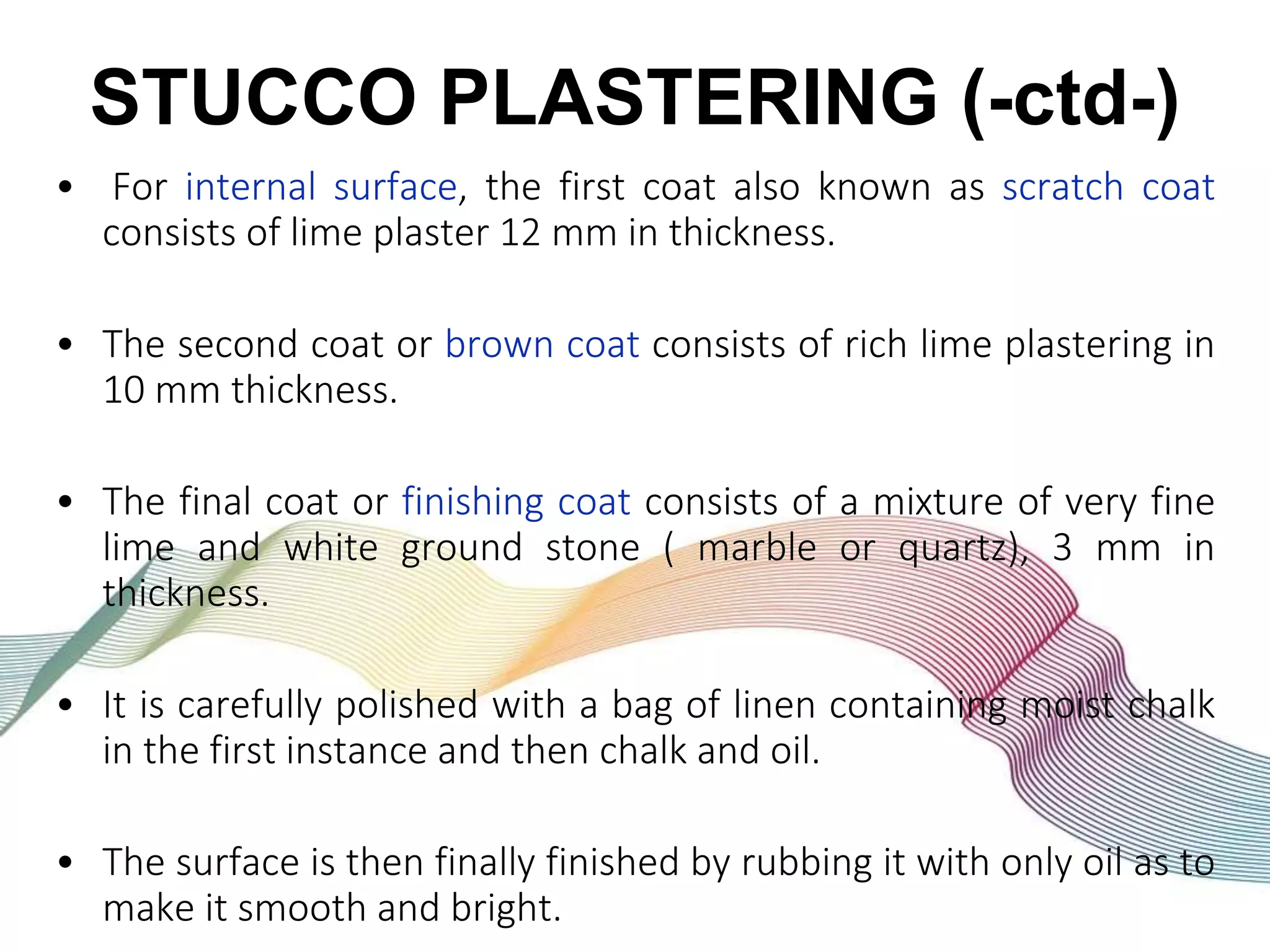 Chapter 10 wall finishes ( plastering,pointing & painting) | PPTX