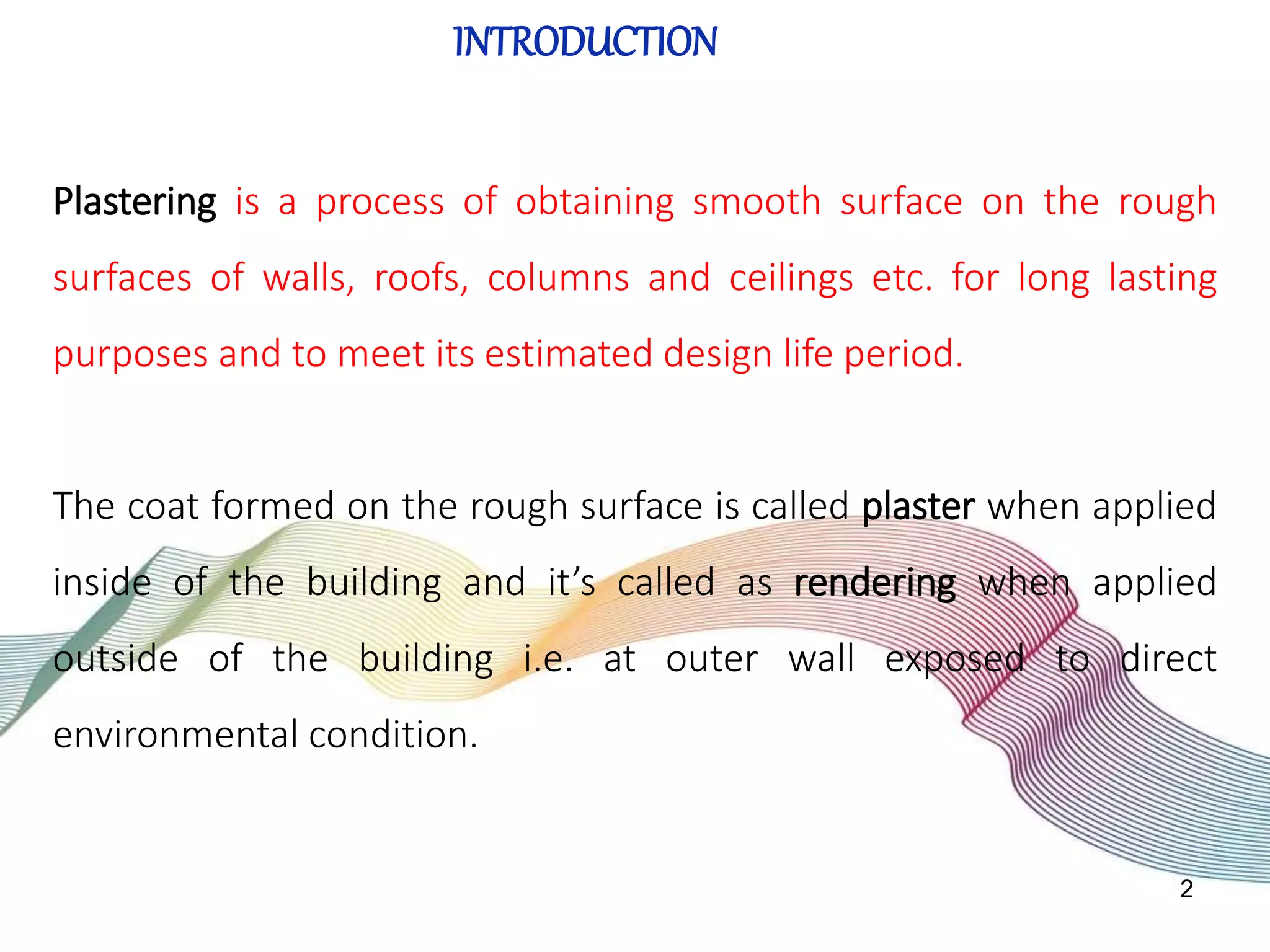 Chapter 10 wall finishes ( plastering,pointing & painting) | PPTX