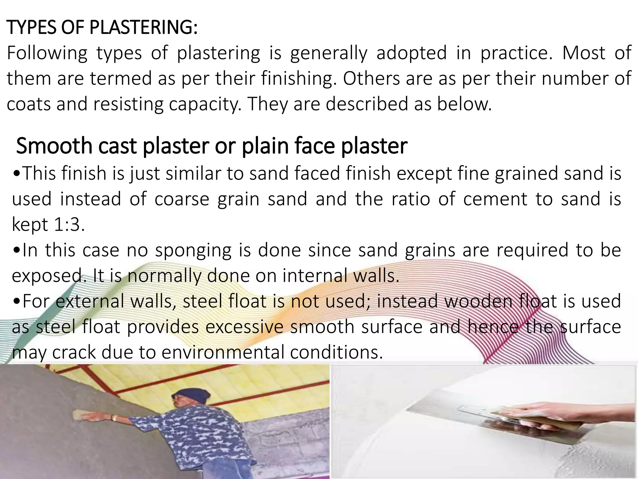 Chapter 10 wall finishes ( plastering,pointing & painting) | PPTX