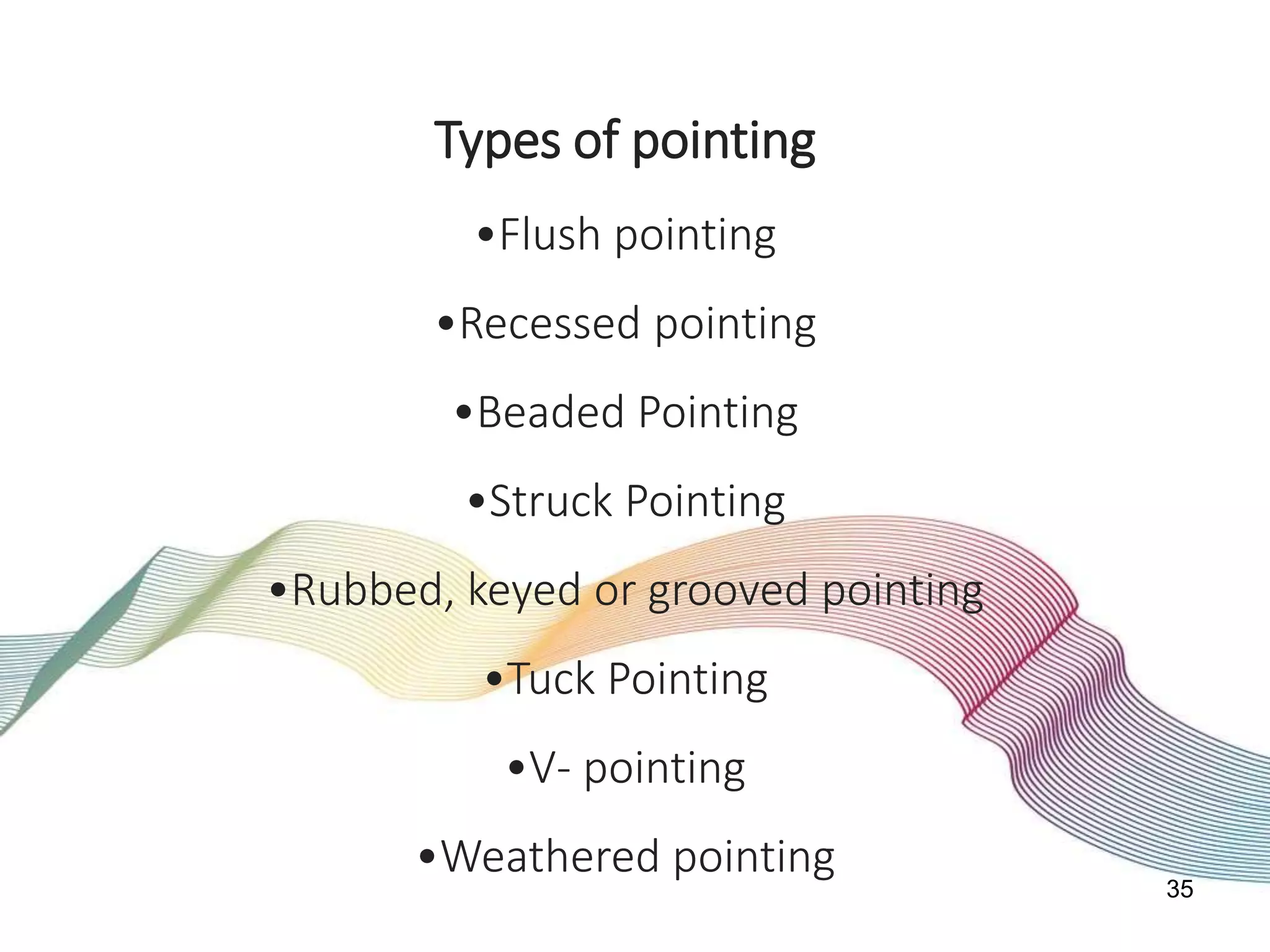 Chapter 10 wall finishes ( plastering,pointing & painting) | PPTX