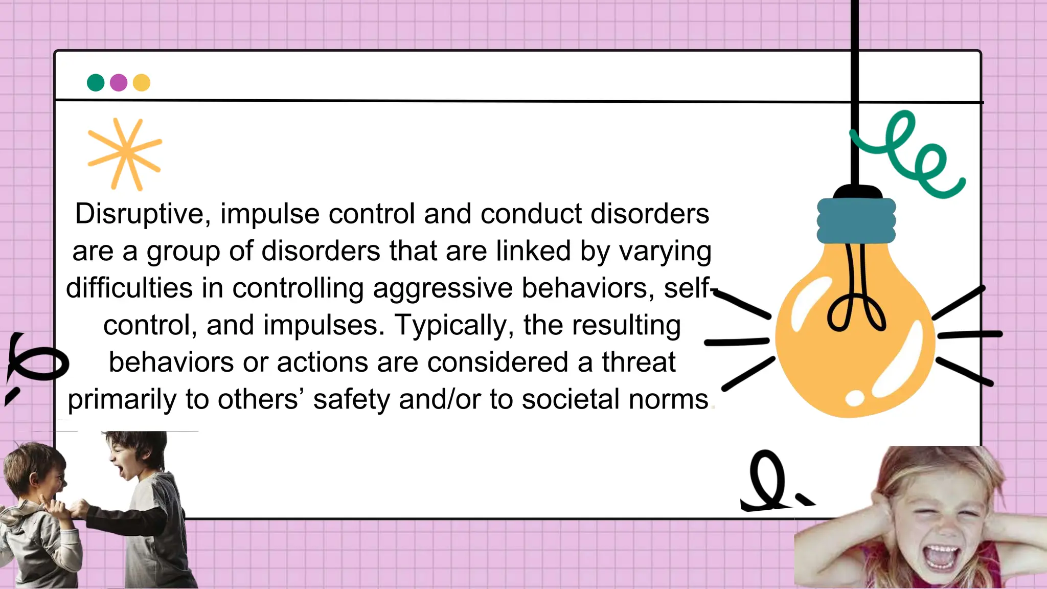 Disruptive, Impulse Control and Conduct Disorder | PPTX