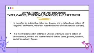 Disruptive, Impulse Control and Conduct Disorder | PPTX