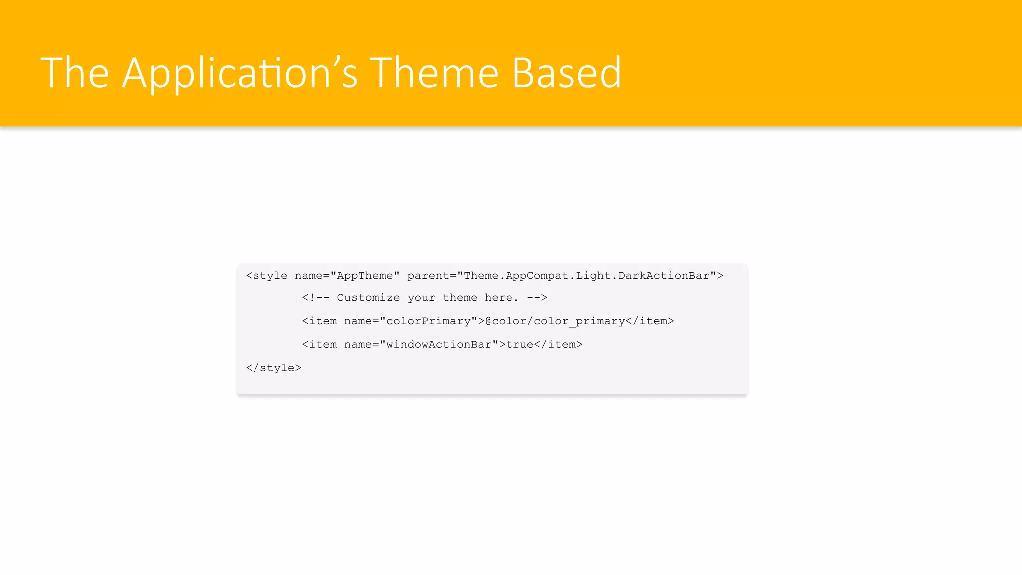 Chapter 11 - Styling Theming | PPT