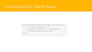 Chapter 11 - Styling Theming | PPT