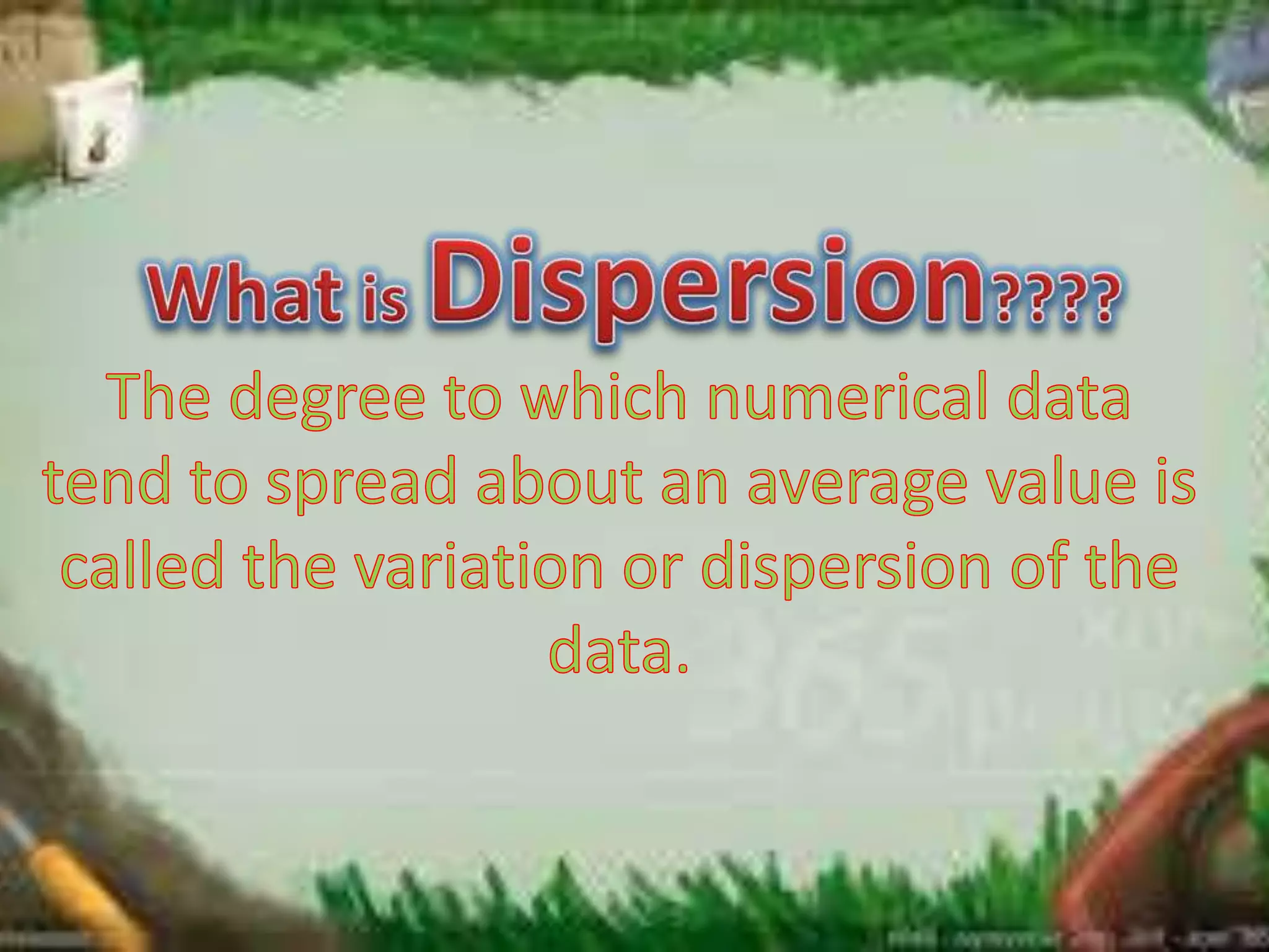 Chapter 11 ,Measures of Dispersion(statistics) | PPTX