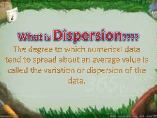 Chapter 11 ,Measures of Dispersion(statistics) | PPTX | Geography | Science
