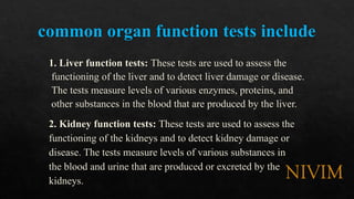 Biochemistry and clinical pharmacy Chapter -12 Organ Function Test | PPTX