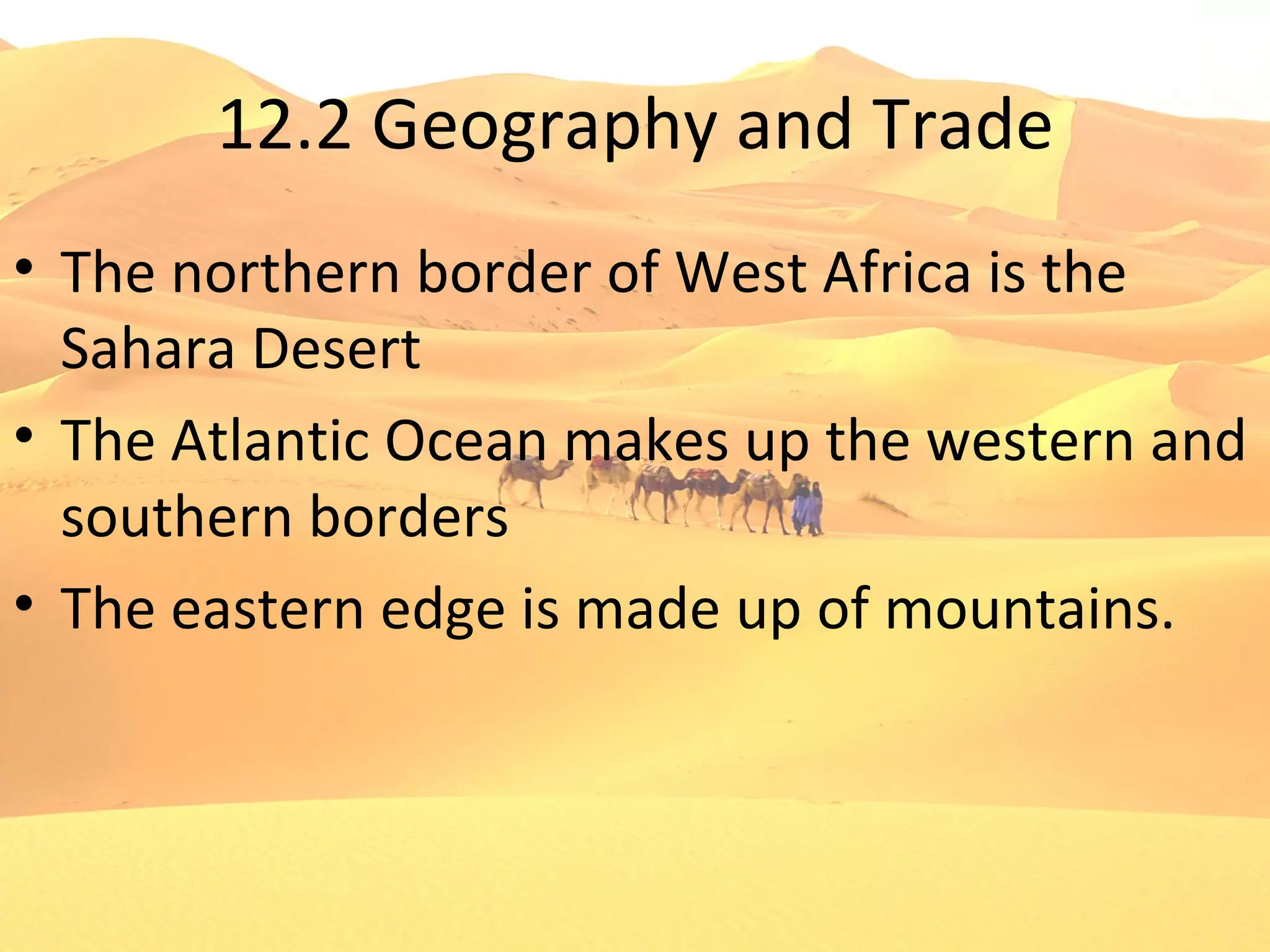 Chapter 12 - Early Societies in West Africa | PPT