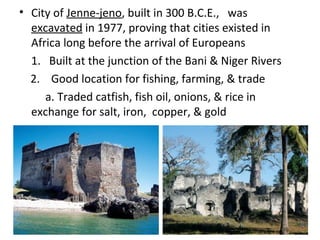 Chapter 12 - Early Societies in West Africa | PPT