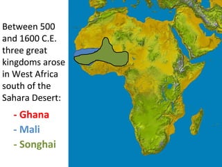 Chapter 12 - Early Societies in West Africa | PPT