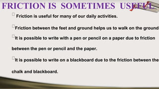 CHAPTER -_12 FRICTION.pptx | Physics | Science