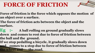 CHAPTER -_12 FRICTION.pptx | Physics | Science