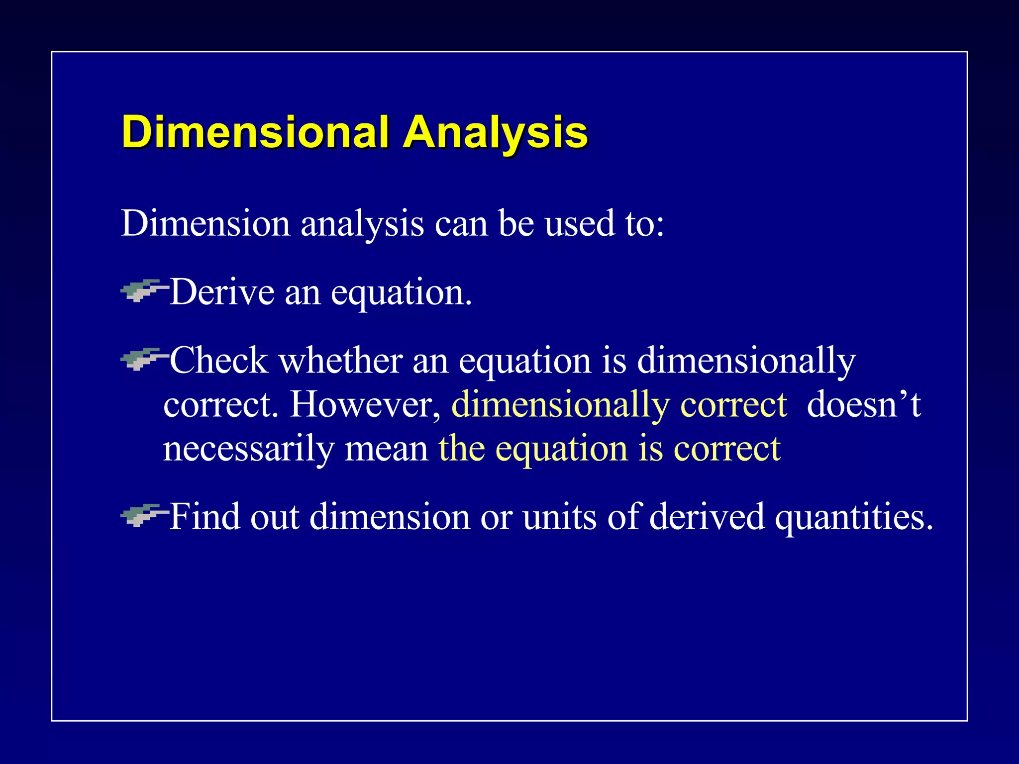 Chapter 1(3)DIMENSIONAL ANALYSIS | PPT | Physics | Science