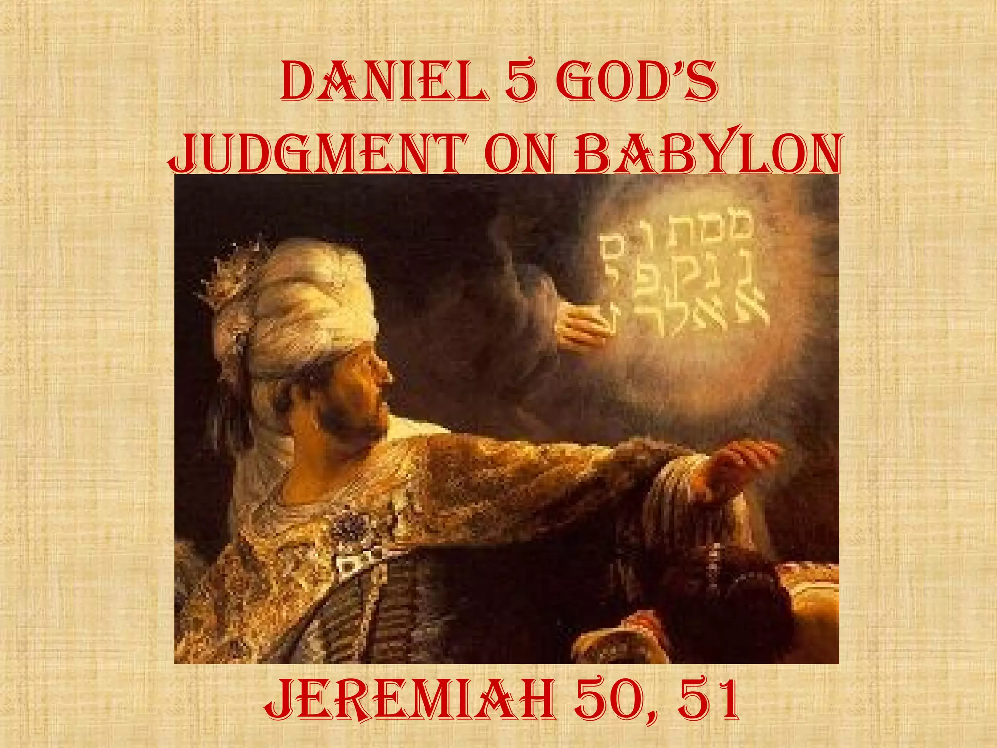 Daniel Chapter 5 K. Sno | PPT