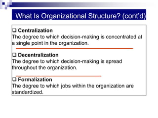 Foundations of Organization Structure, Chapter 16-Organizational ...