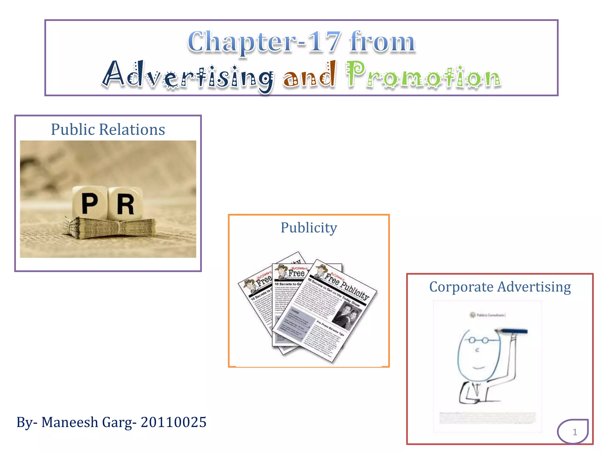 Public Relations, Publicity and Corporate Advertising explained through ...