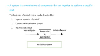 Chapter 1 basic components of control system | PPTX