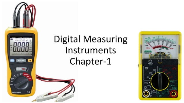 Chapter-1 Digital Measuring Instruments.pptx | Physics | Science