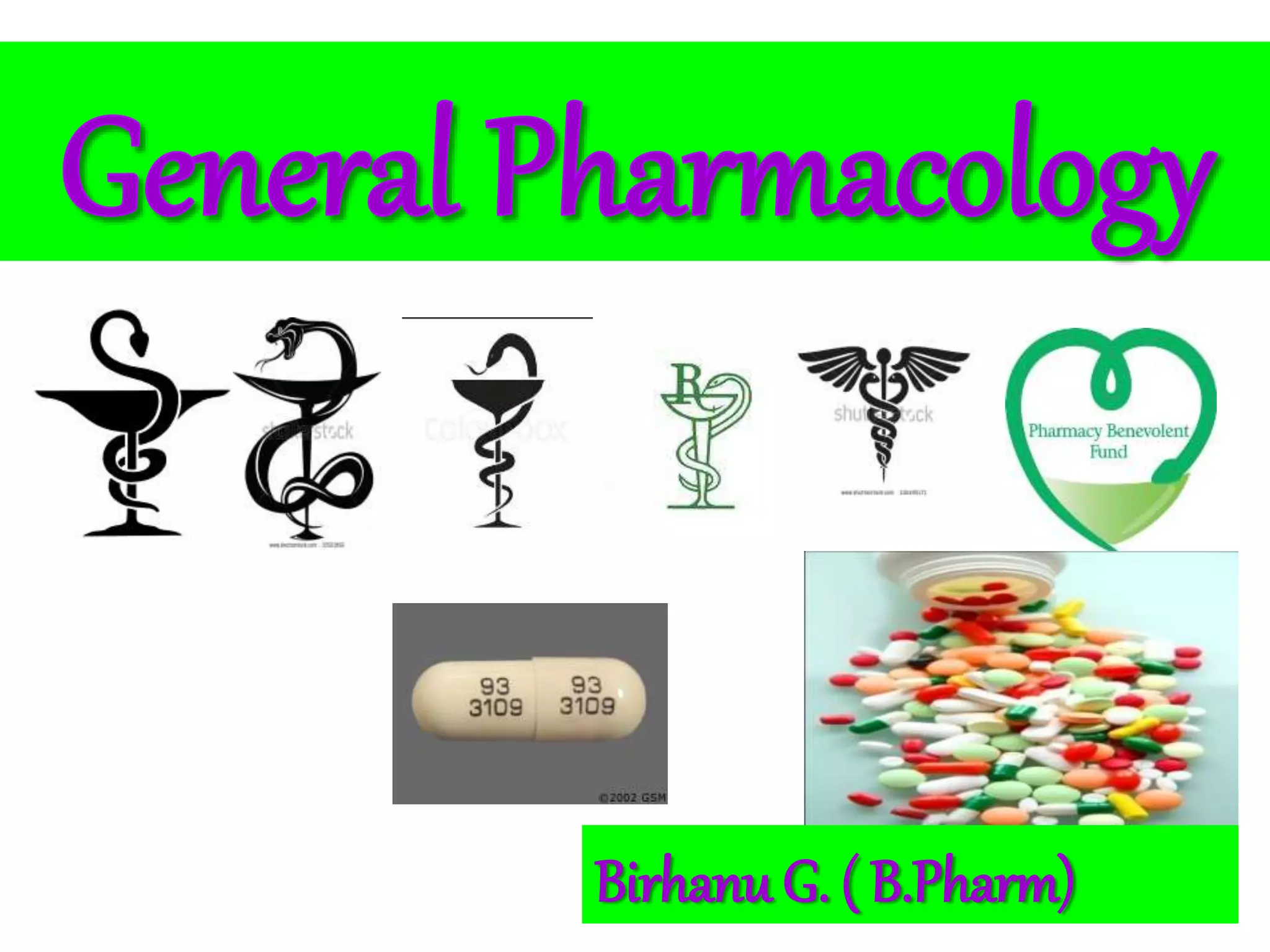 Chapter 1 general pharmacology | PPTX
