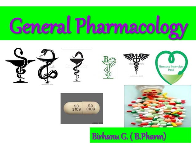 Chapter 1 general pharmacology | PPTX