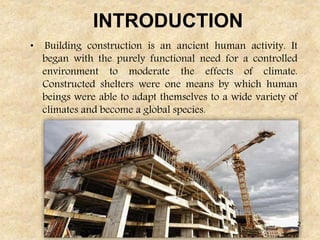 Chapter 1 introduction of building construction | PPTX