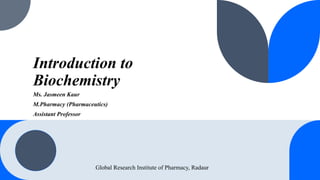 Chapter-1 (introduction to Biochemistry).ppt.pptx