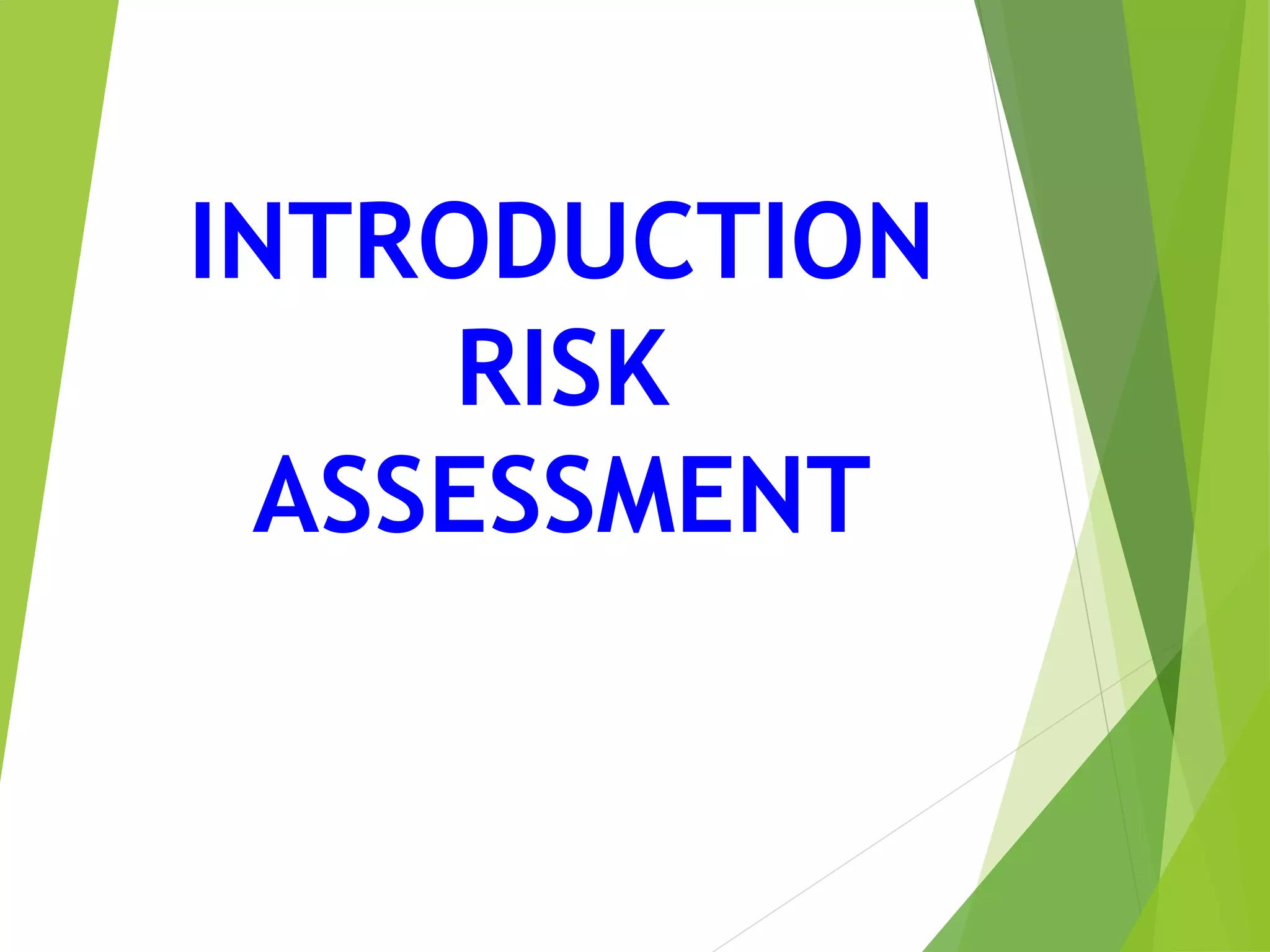 CHAPTER -1 INTRODUCTION to risk_assessment.ppt