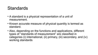 Chapter-1 Standards for electronic measurements | PPTX