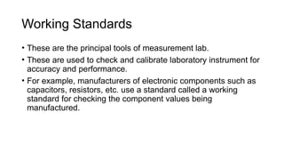 Chapter-1 Standards for electronic measurements | PPTX
