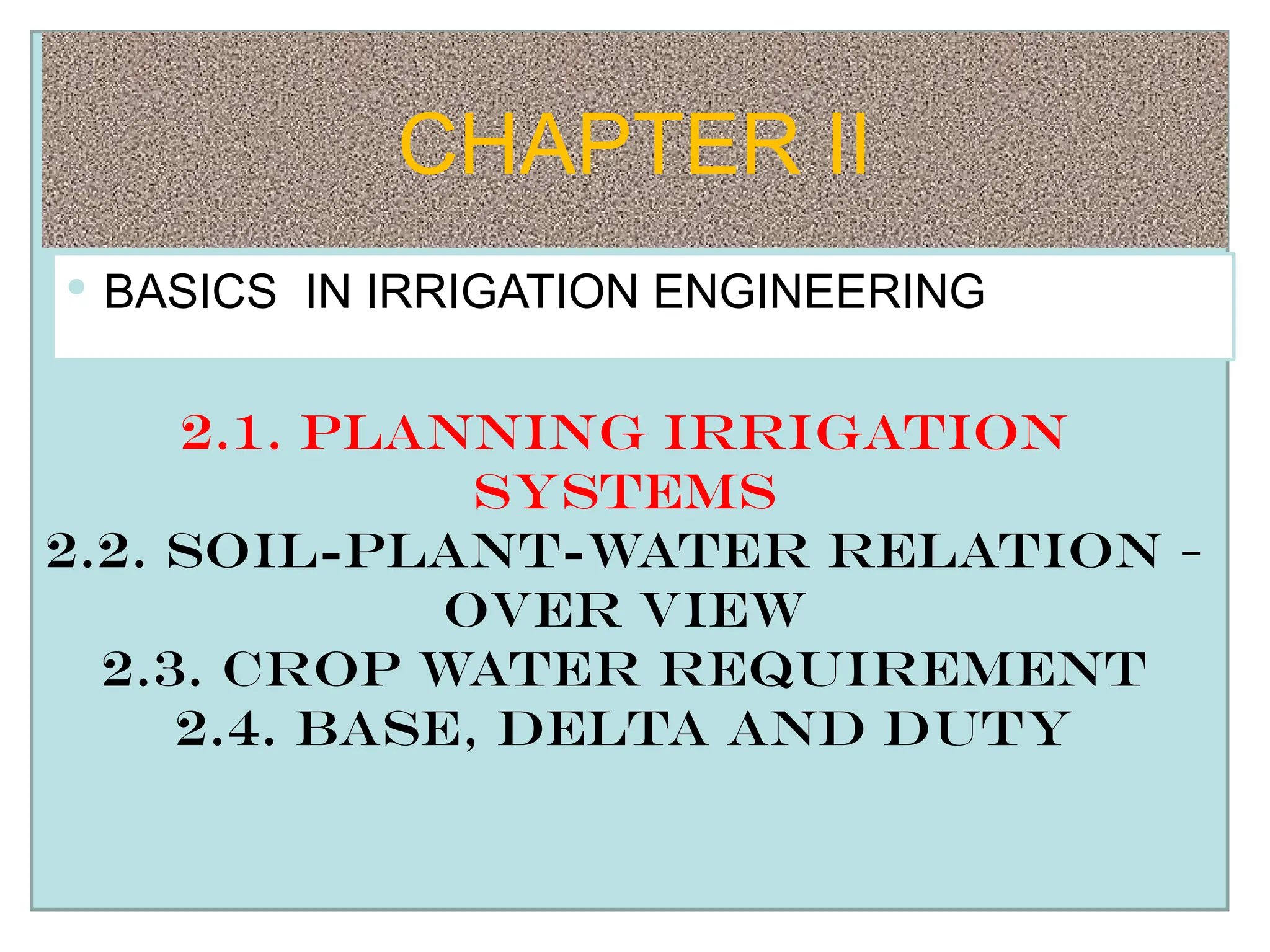 chapter-2-1-planning-irrigation-project-aau-2014.pptx