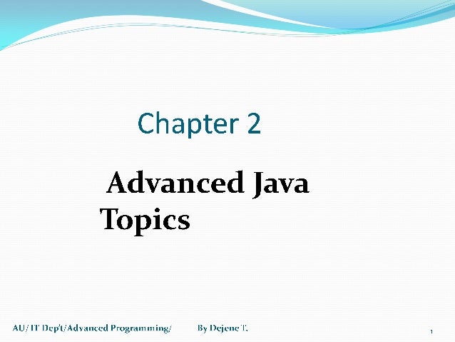 Advanced Java Programming Advanced Java Programming