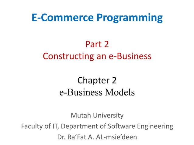 E-Commerce Programming - "Chapter 2: e-Business Models" | PPT