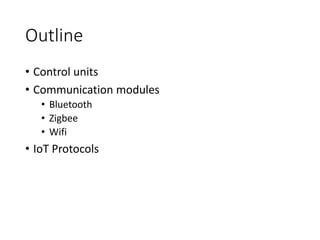 IoT Control Units and Communication Models | PPTX