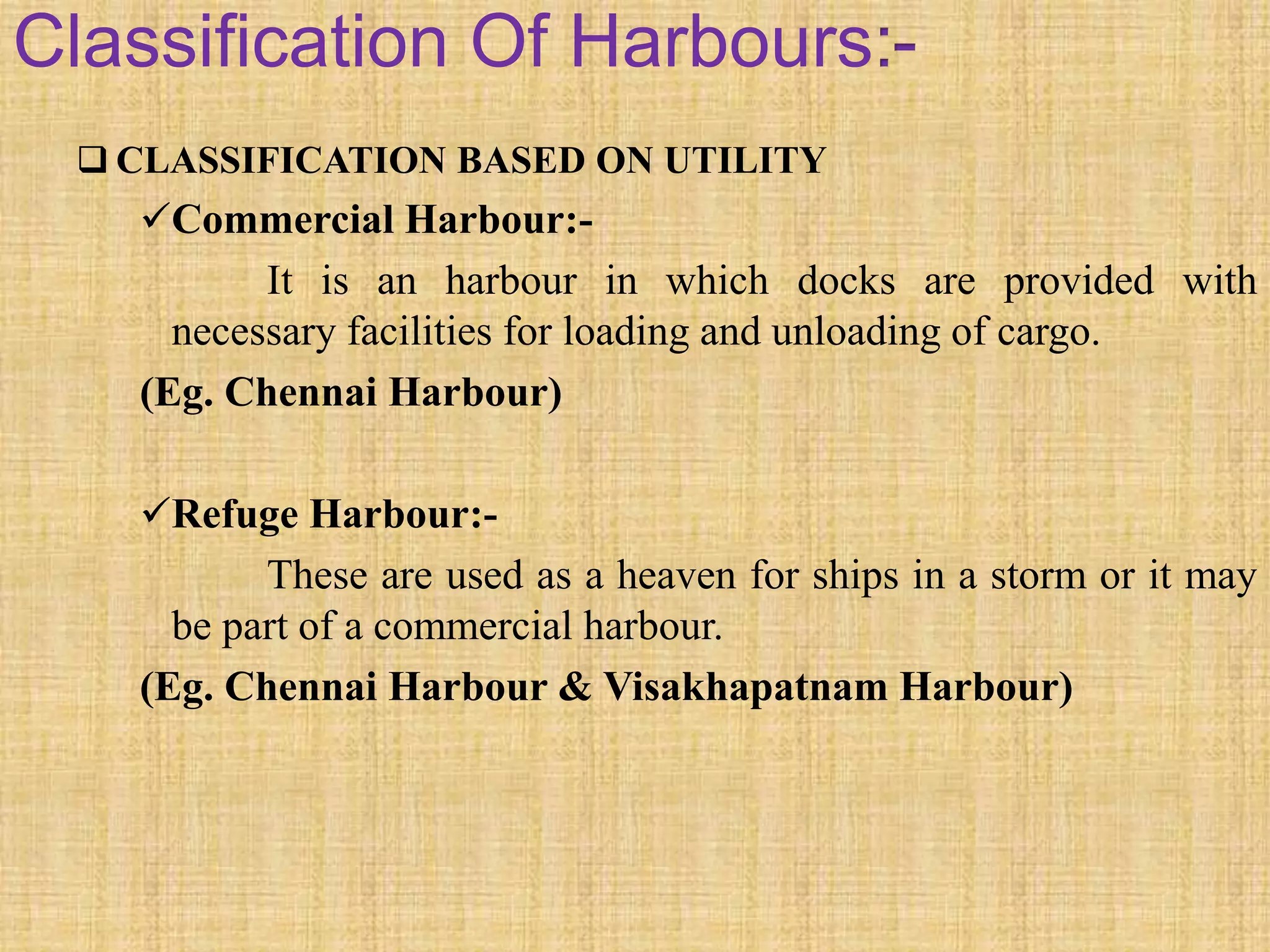 CHAPTER - 2. HARBOUR PLANNING.pptx