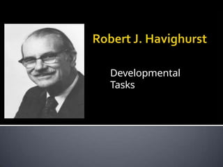 The Stages of Development and Development Tasks | PPT