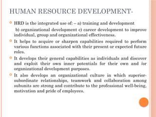 Human Resource Developement - Benefits,process. | PPTX
